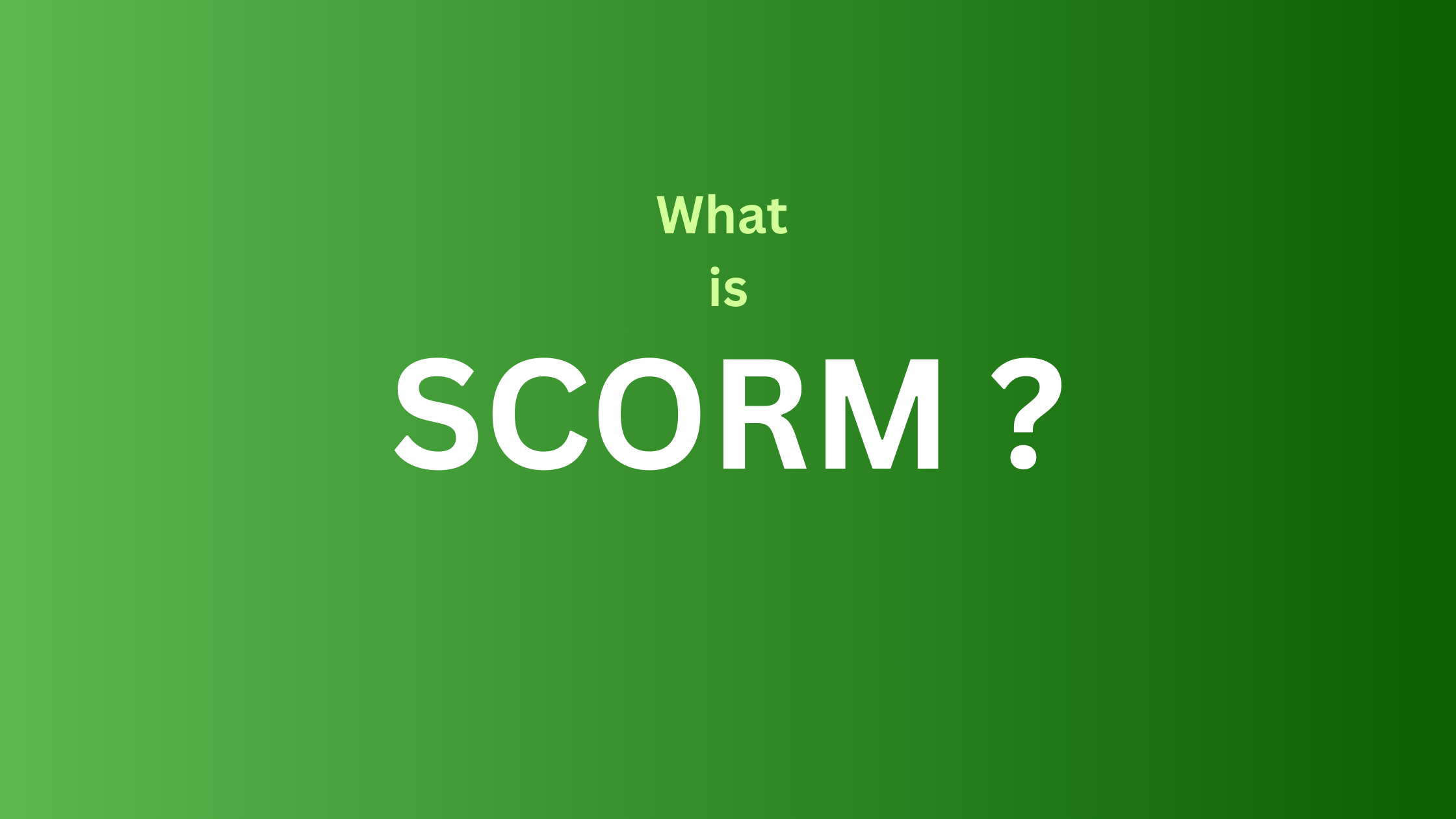 What Is SCORM and Why It Still Matters for Online Learning in 2026 ...